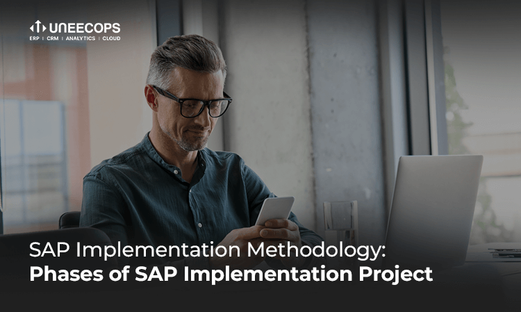 SAP Implementation Methodology: Phases of SAP Implementation SAP Implementation Methodology: Phases of SAP Implementation
