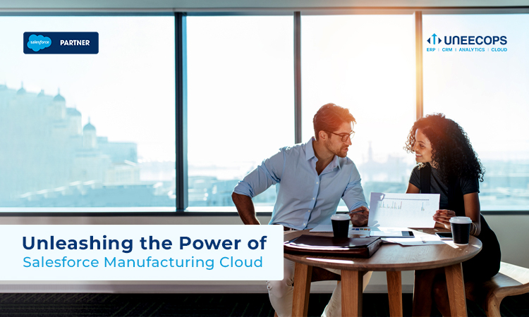Salesforce Manufacturing Cloud & Their Benefits of Implementation